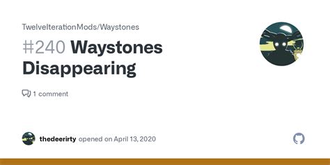 Waystones Disappearing Issue TwelveIterationMods Waystones GitHub