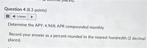 Solved Determine The APY 4 96 APR Compounded Monthly Chegg Com