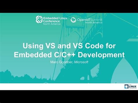 Free Video Using Vs And Vs Code For Embedded Cc Development From Linux Foundation Class