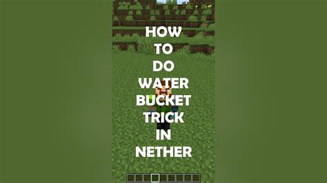 How To Do Water Bucket Trick In Nether Minecraft 117 2021 Youtube