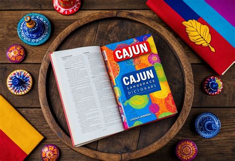 Cajun Language Dictionary Essential Guide To Louisianas Unique