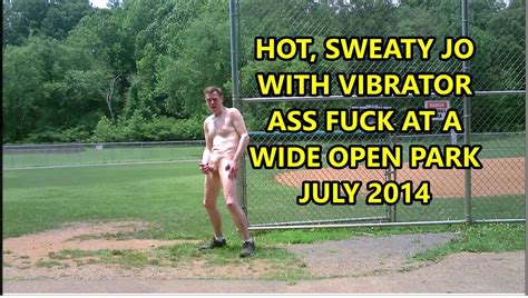 Wide Open Hot Sweaty Jo And Ass Toy Fuck July 2014 American Gay