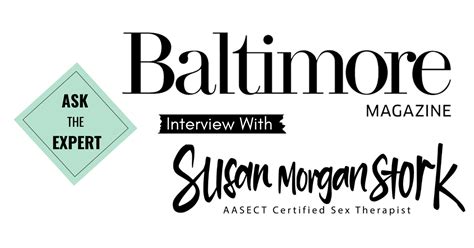 Ask The Expert Susan Stork Sex Therapy Baltimore Magazine — Space Between Counseling Services