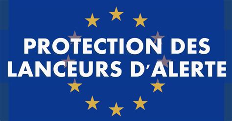 La Directive Européenne De La Protection Des Lanceurs Dalerte Cci Mag