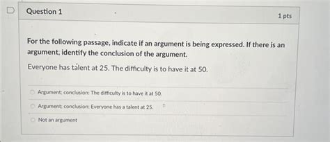 For The Following Passage Indicate If An Argument Is Chegg