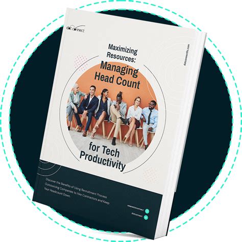 Resource Maximizing Resources Managing Head Count For Tech Productivity Dotconnect