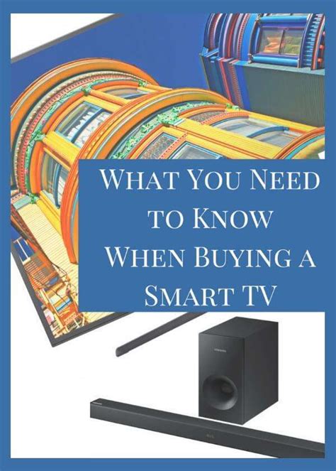 Smart Tv Buying Guide Get All Your Questions Answered