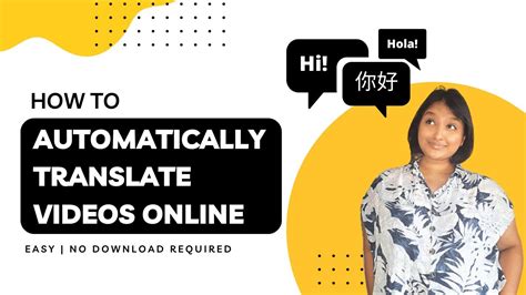 How To Automatically Translate Videos Online [translate Video Language