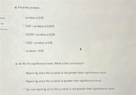 Solved Book Hint Erences D Find The P Value Op Value Chegg Com