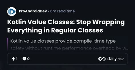 Kotlin Value Classes Stop Wrapping Everything In