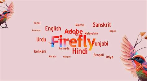 Adobe Firefly AI Now Supports Text Prompts In Over 100 Languages