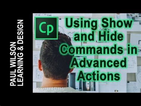 Adobe Captivate Using The Show And Hide Commands In Advanced Actions