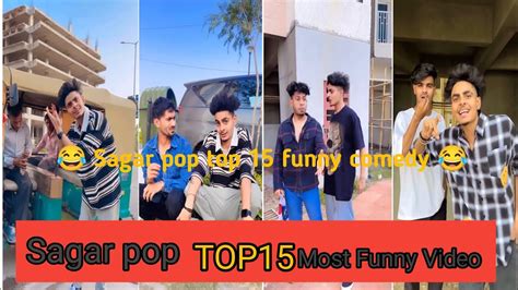 Sagar Pop Funny Comedy Sagar Pop Top 15 Comedy 😂 Most Funny Memes