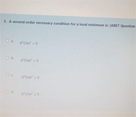 Solved A Second Order Necessary Condition For A Local