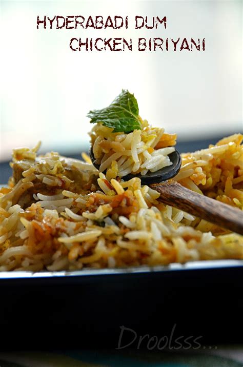 Droolsss Hyderabadi Dum Chicken Biriyanikachi Style