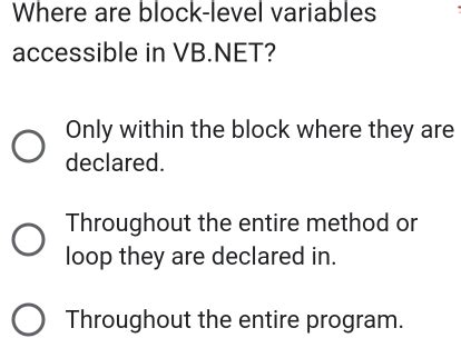 Solved Where Are Block Level Variables Accessible In Vb Net Only