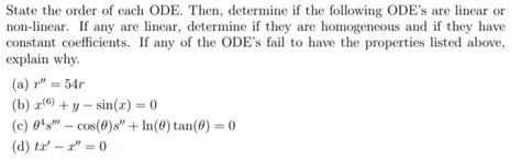Solved State The Order Of Each ODE Then Determine If The Chegg
