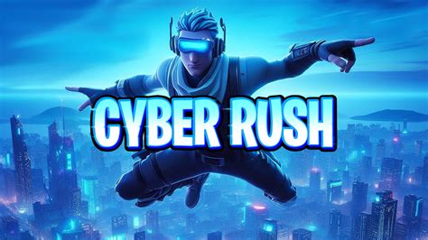 Cyber Rush 6124 8356 0703 By Coolisushi Fortnite Creative Map Code