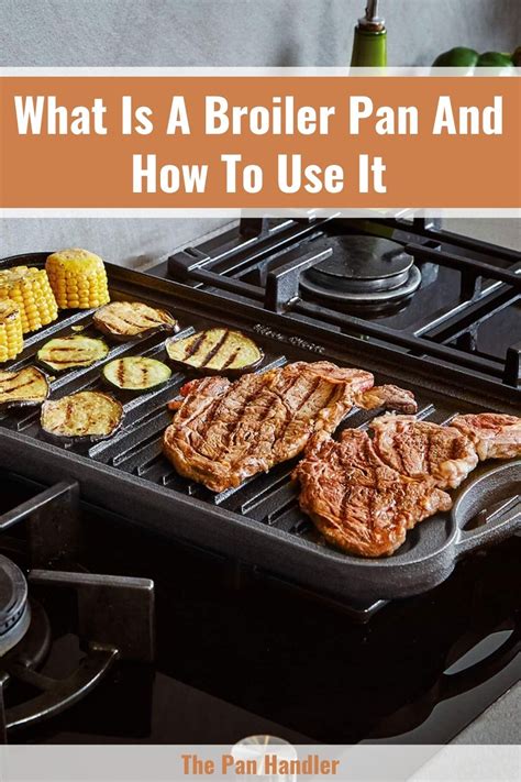 What Is A Broiler Pan And How To Use It
