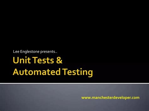 unit tests and automated testing pptx web development internet