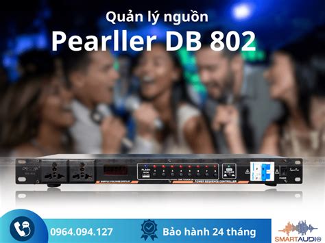 Quản Lý Nguồn Pearller Db 802 Chính Hãng