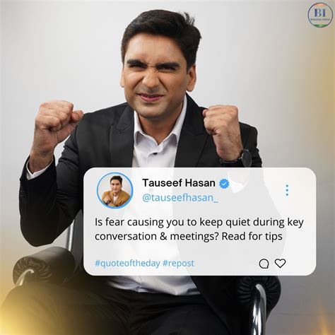 Tauseef Hasan On Linkedin Are You Afraid Of Embracement And Humiliation Before Key Conversations…