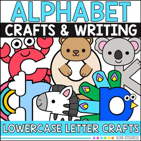 26 Lowercase Alphabet Crafts Aloha Resources