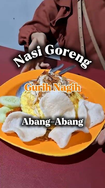 Nasgor Abang2 Youtube