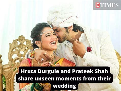 Hruta Durgule And Prateek Shah Share Unseen Moments From Their Wedding