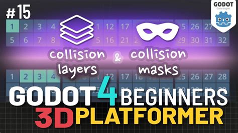 Godot 4 3d Platformer Lesson 15 Collision Layers And Masks Youtube