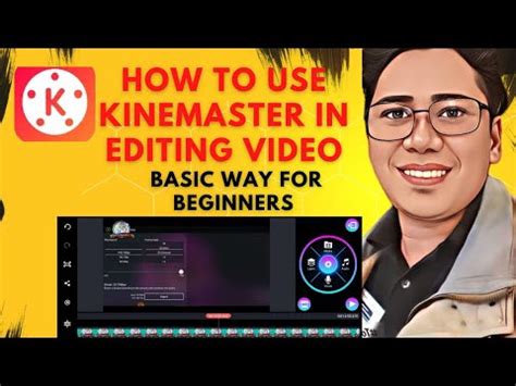 How To Use KineMaster In Editing Video YouTube