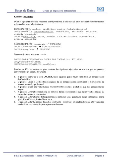Examen Julio 2015 Preguntas Bases De Datos Grado En Ejercicio 30