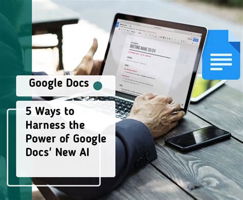 5 Ways To Harness The Power Of Google Docs New AI Vortexica