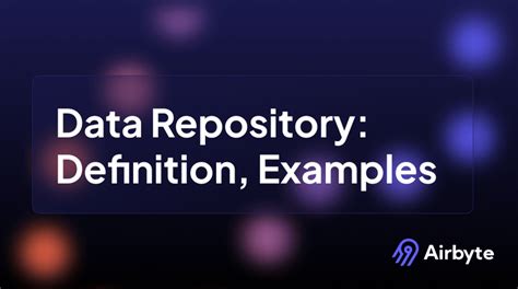 What Is A Data Repository Definition And Examples Airbyte