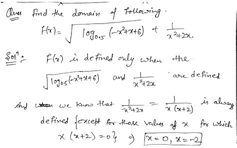Find The Domain Of Following F X √log0 5 X 2 X 6 1 X 2 2x