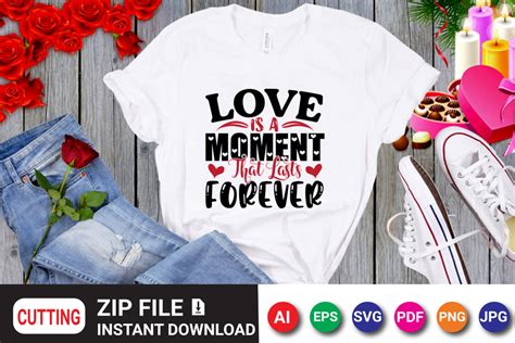 Love Is A Moment That Lasts Forever Graphic By Rajubd2 · Creative Fabrica