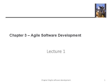 Chapter 3 Agile Software Development Lecture 1 Chapter