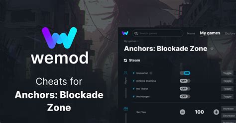 Anchors Blockade Zone Cheats And Trainers For Pc Wemod