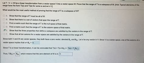 Solved Let Tv Wbe A Linear Transformation From A Vector