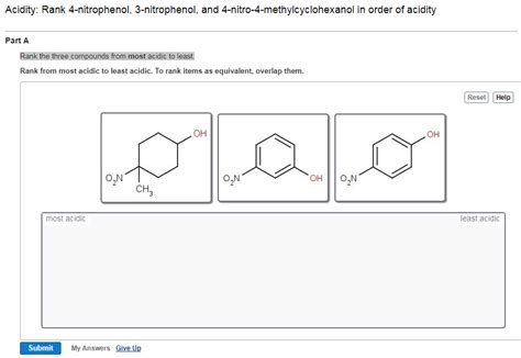 Solved Acidity Rank 4 Nitrophenol 3 Nitrophenol And