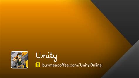 Unity is a streamer and all round mad lad - Buymeacoffee