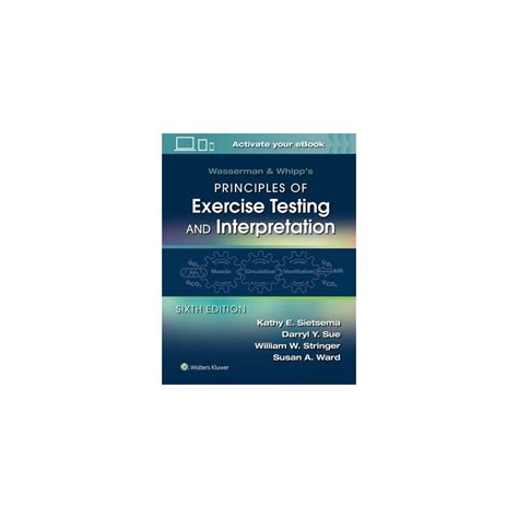 Wasserman And Whipps Principles Of Exercise Testing And Interpretation Including Pathophysiology
