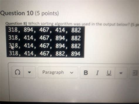 solved question 10 5 points question 8 which sorting