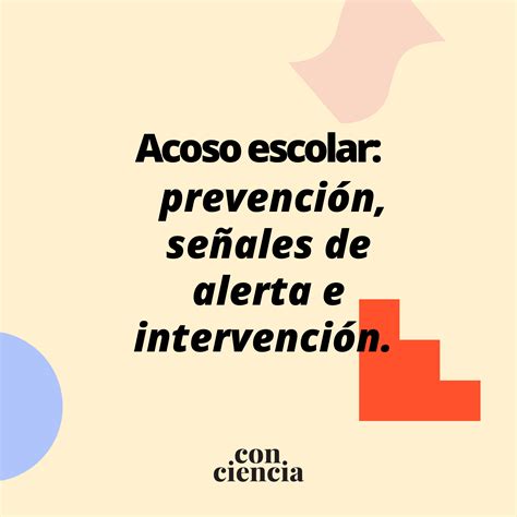 Prevención De Acoso Escolar Desarrollo Conciencia