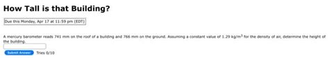 Solved A Mercury Barometer Reads 741 Mm On The Roof Of A