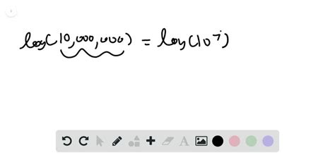 ⏩solved evaluate log 10 000 000 without using a calculator numerade