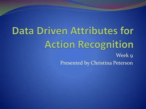 Ppt Data Driven Attributes For Action Recognition Powerpoint Presentation Id2141073