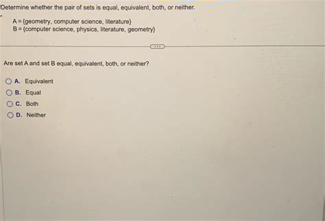 answered determine whether the pair of sets is… bartleby