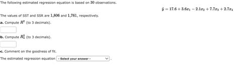 Solved The Following Estimated Regression Equation Is Based