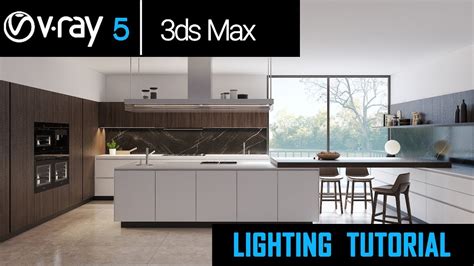 Vray 5 For 3ds Max Interior Lighting Tutorial New Features Youtube